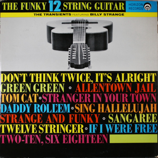 Transients / Billy Strange: Funky 12 String Guitar - Real Groovy