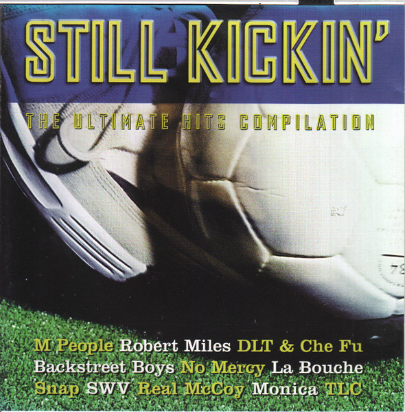 Various: Still Kickin - Real Groovy