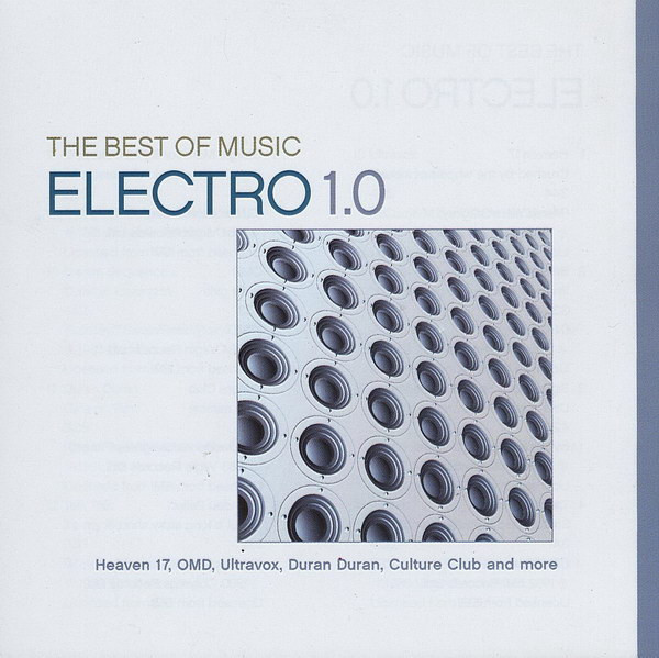 : Electro 1.0 Best Of Music - Real Groovy