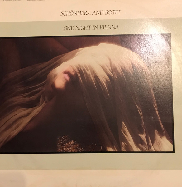 Schonherz And Scott: One Night In Vienna - Real Groovy