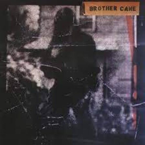 Brother Cane: Brother Cane (30th Anniversary Edition) (Vinyl) - Real Groovy