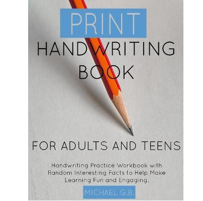 Print Handwriting Book for Adults and Teens: Handwriting Practice ...