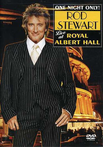 Rod Stewart: Live At Royal Albert Hall - Real Groovy